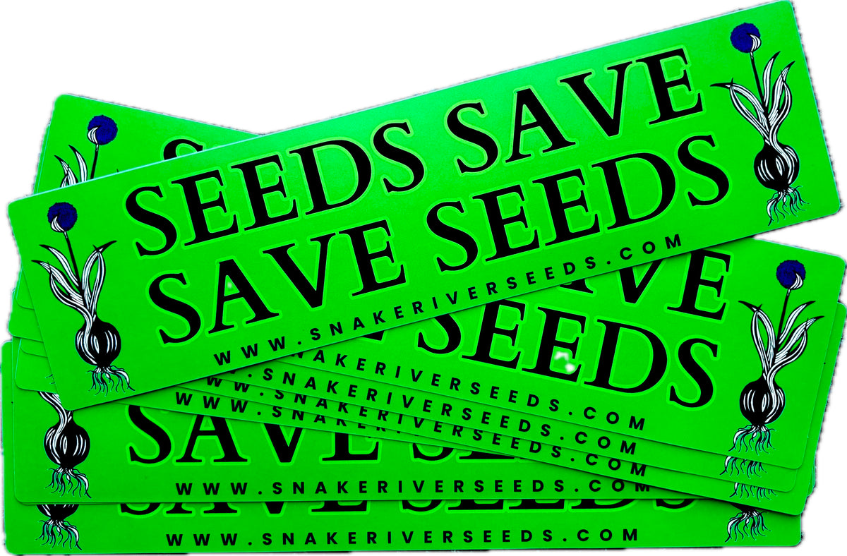 "Seeds Save, Save Seeds" Bumper Sticker – Snake River Seed Cooperative